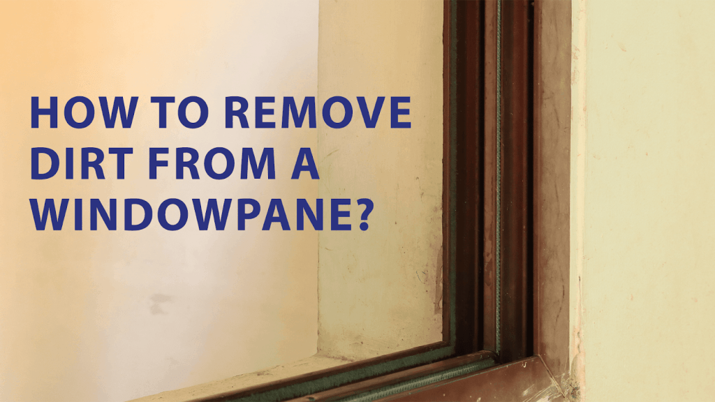 A simple how-to for removing dirt from a windowpane - WD40 India